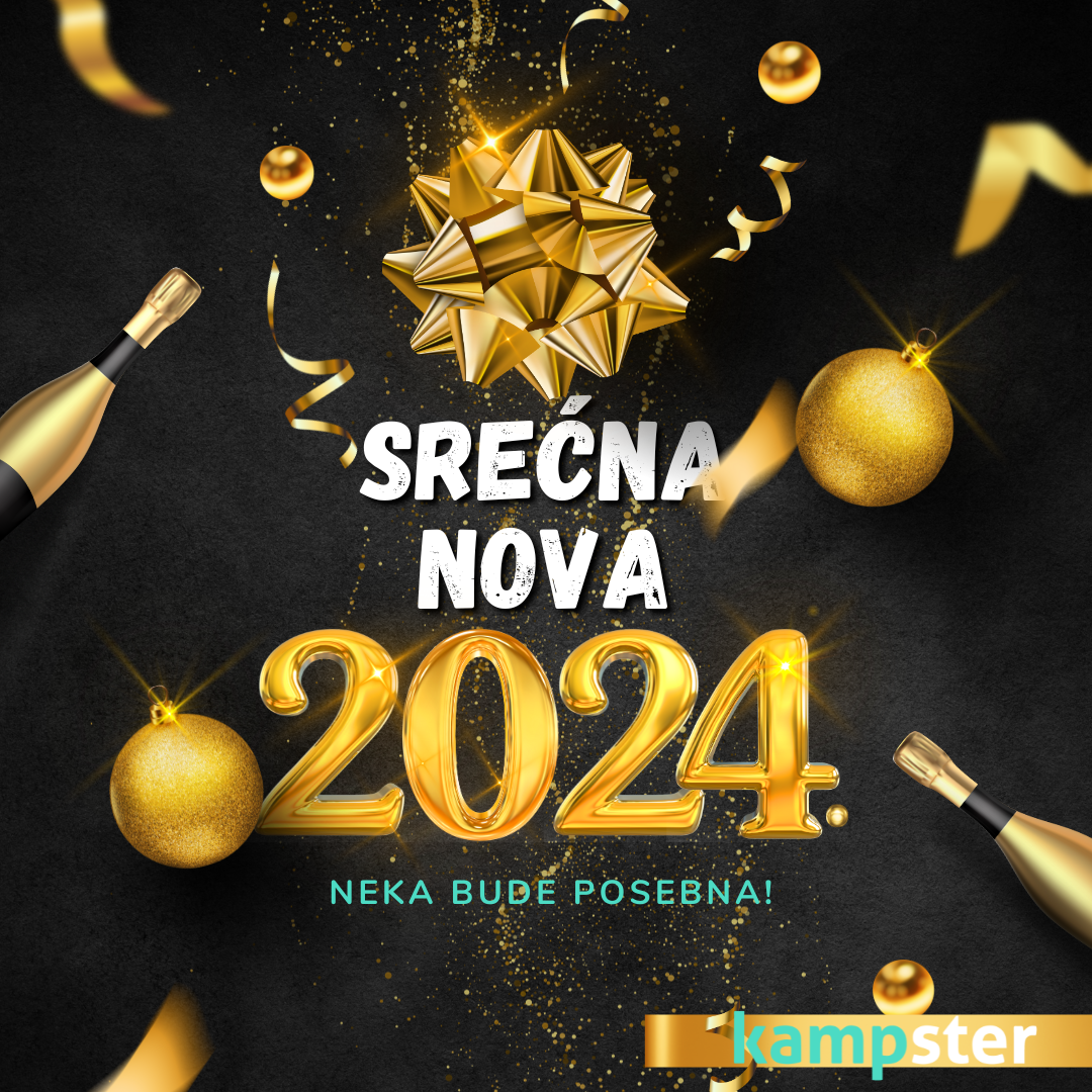 Srećna Nova 2024. godina! - Motivacija - Kampster